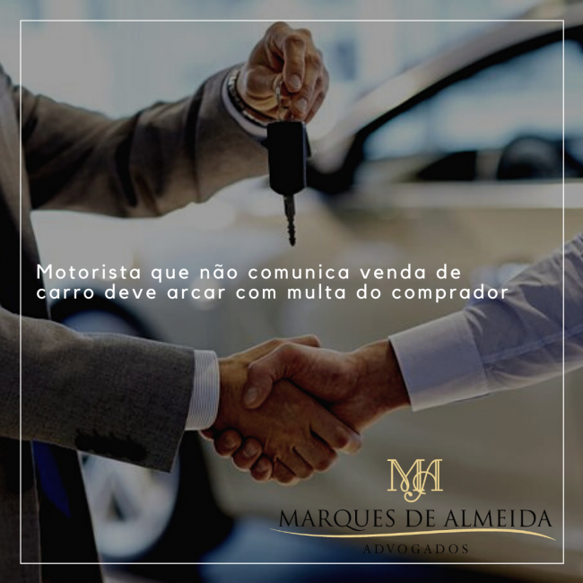 Motorista que não comunica venda de carro deve arcar com multa do ... Motorista que não comunica venda de carro deve arcar com multa do ...